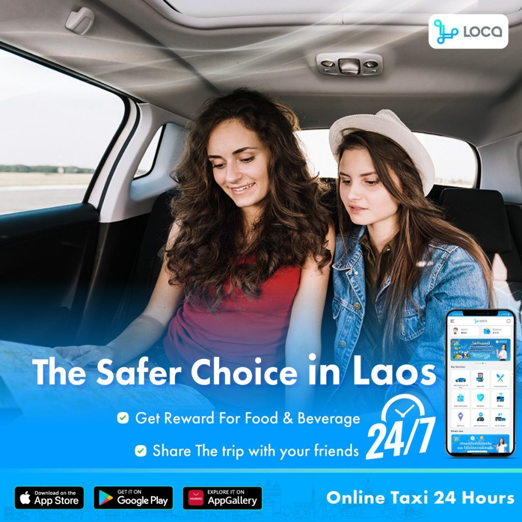 The largest 24 hrs ride-hailing and taxi in Laos - LOCA Laos