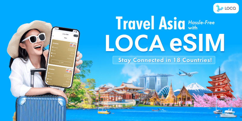 Your Convenience Matters. Travel Asia With Loca eSIM - LOCA Laos
