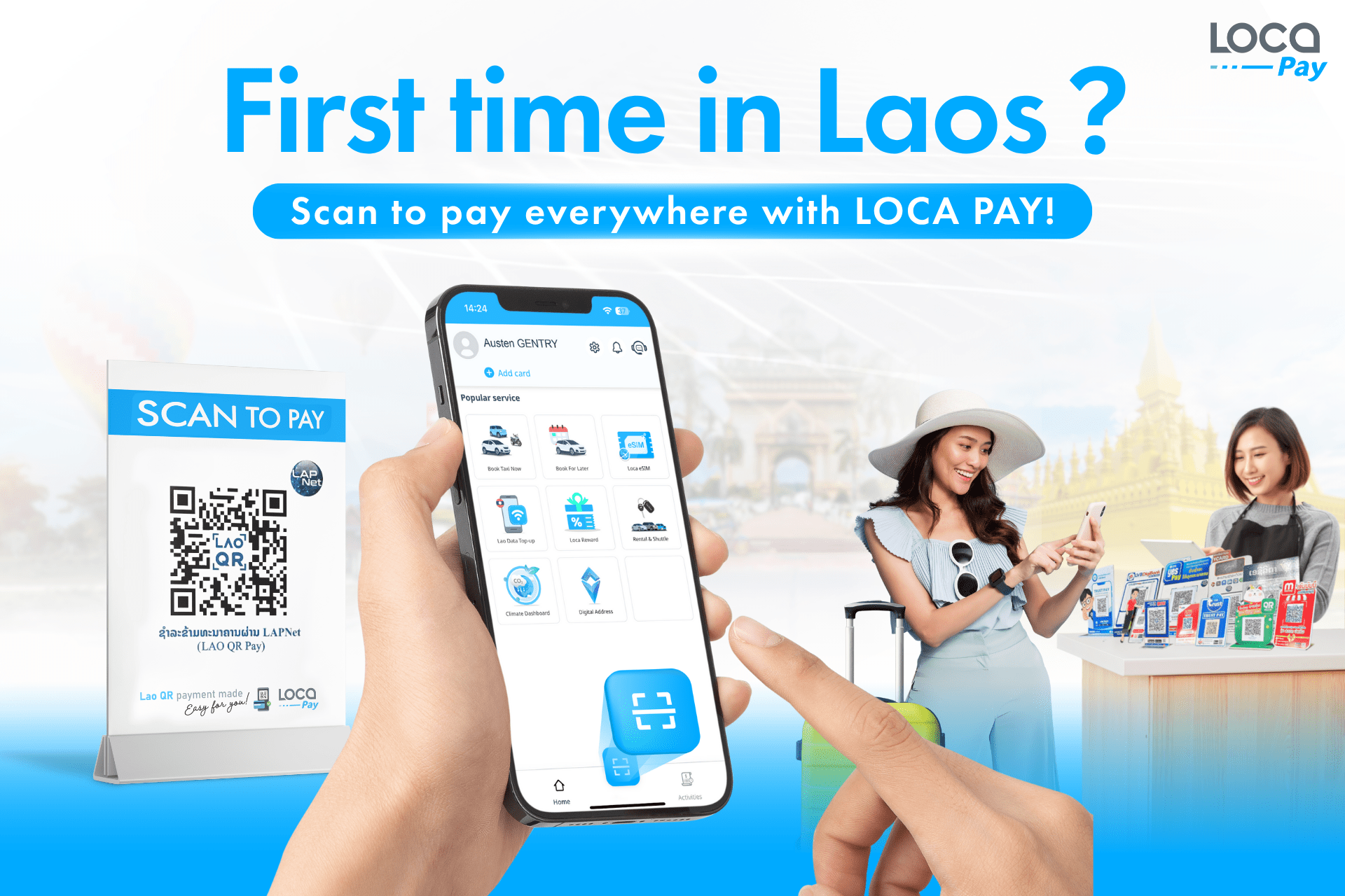 Pay Like a Local with LOCA PAY - From your card to every LAO QR Code ...